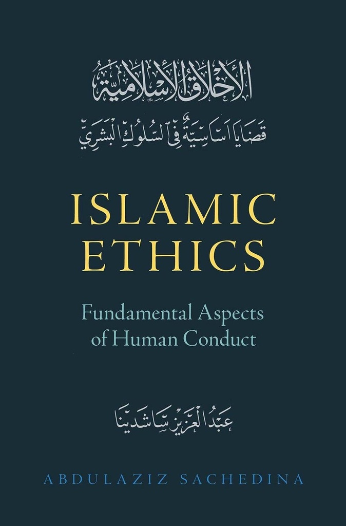 Islamic Ethics: Fundamental Aspects of Human Conduct | Samarkand Store